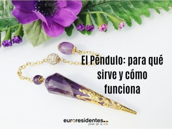 El Péndulo: para qué sirve y cómo funciona - Esoterismo